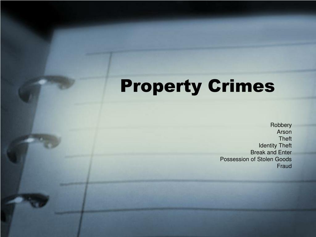 PPT - Property Crimes PowerPoint Presentation, free download - ID:2862405