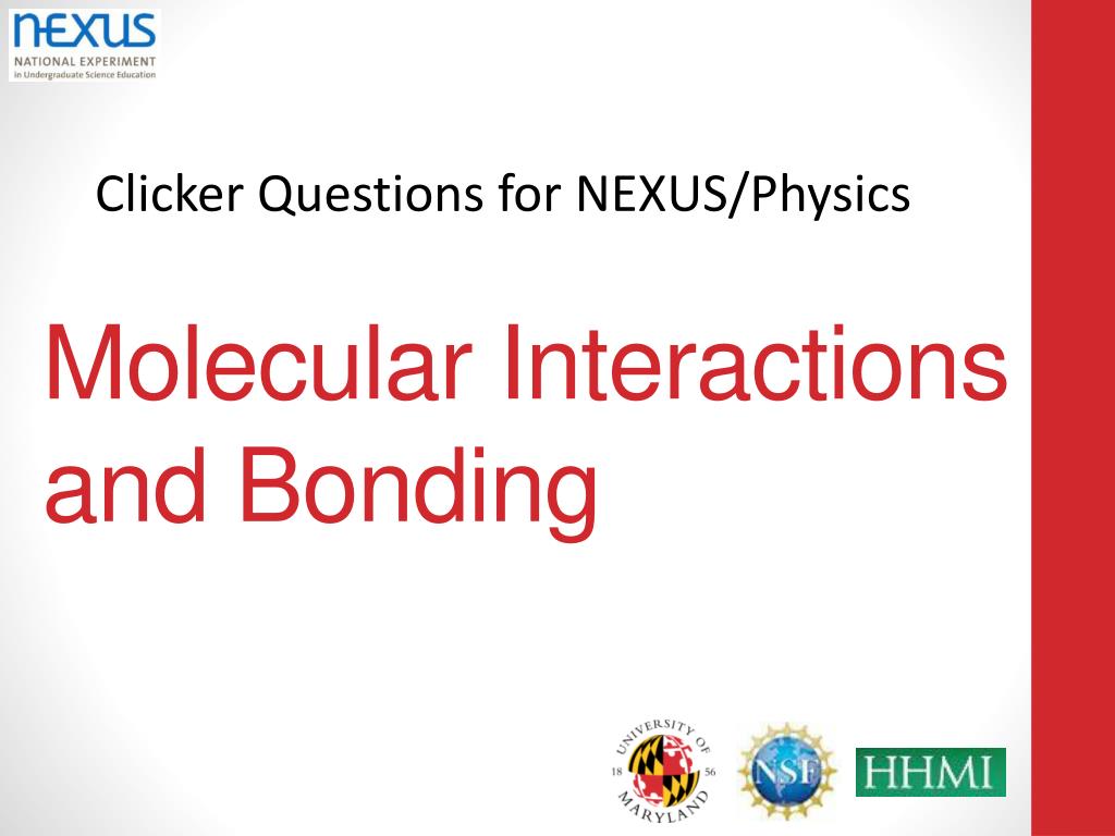 PPT - Molecular Interactions and Bonding PowerPoint Presentation, free ...