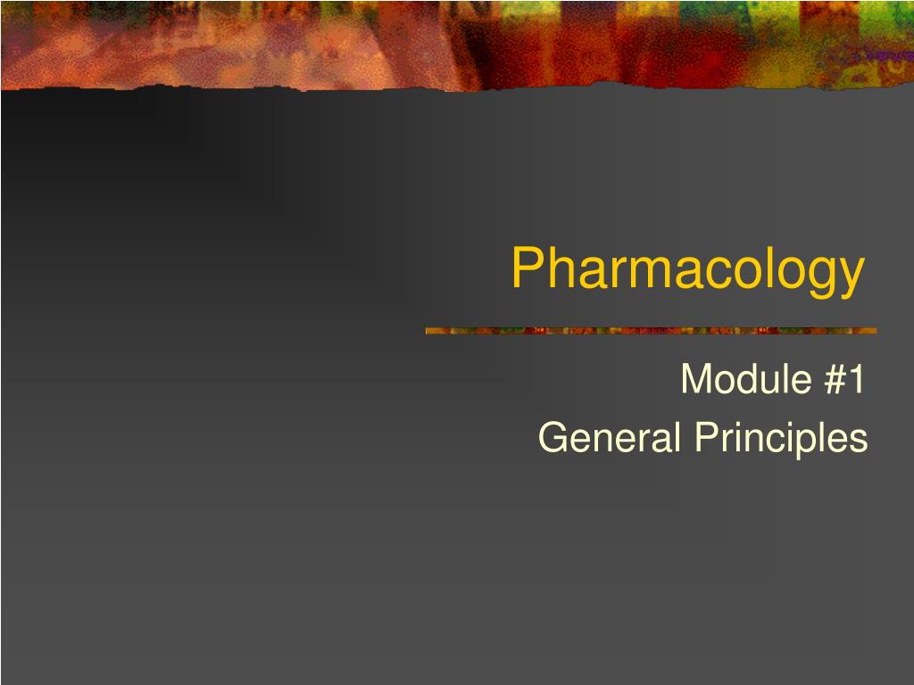 PPT - Pharmacology PowerPoint Presentation, free download - ID:2862799