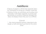 PPT - Antithesis - the exact opposite of something or someone ...
