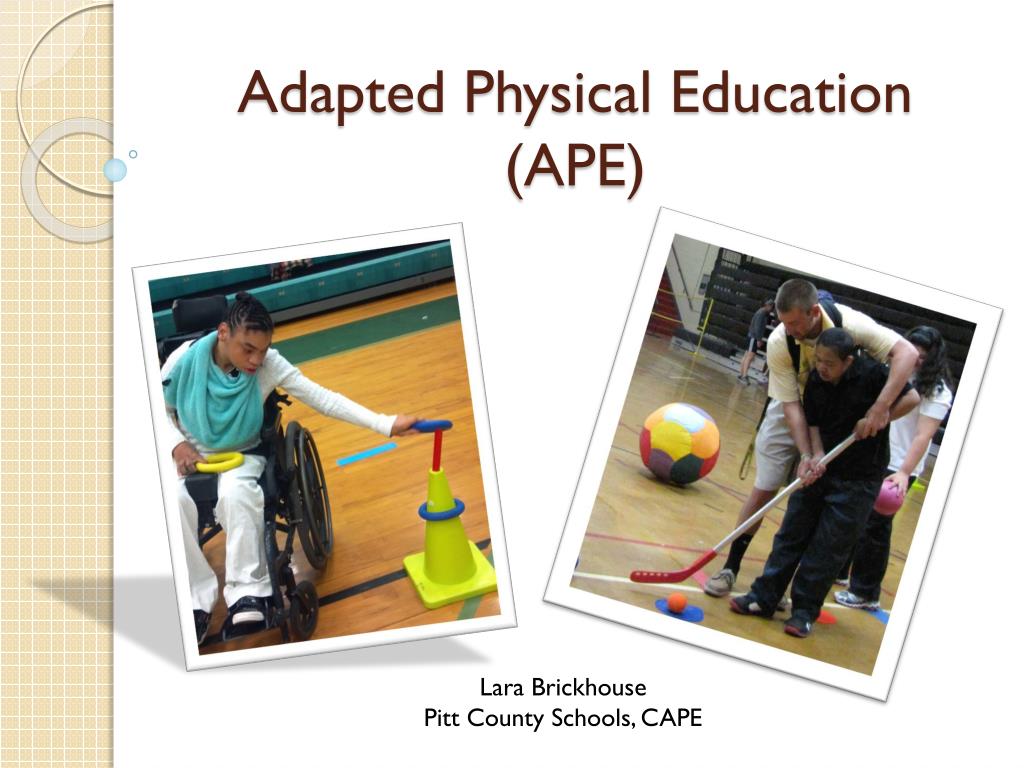 PPT - Adapted Physical Education (APE) PowerPoint Presentation, free ...