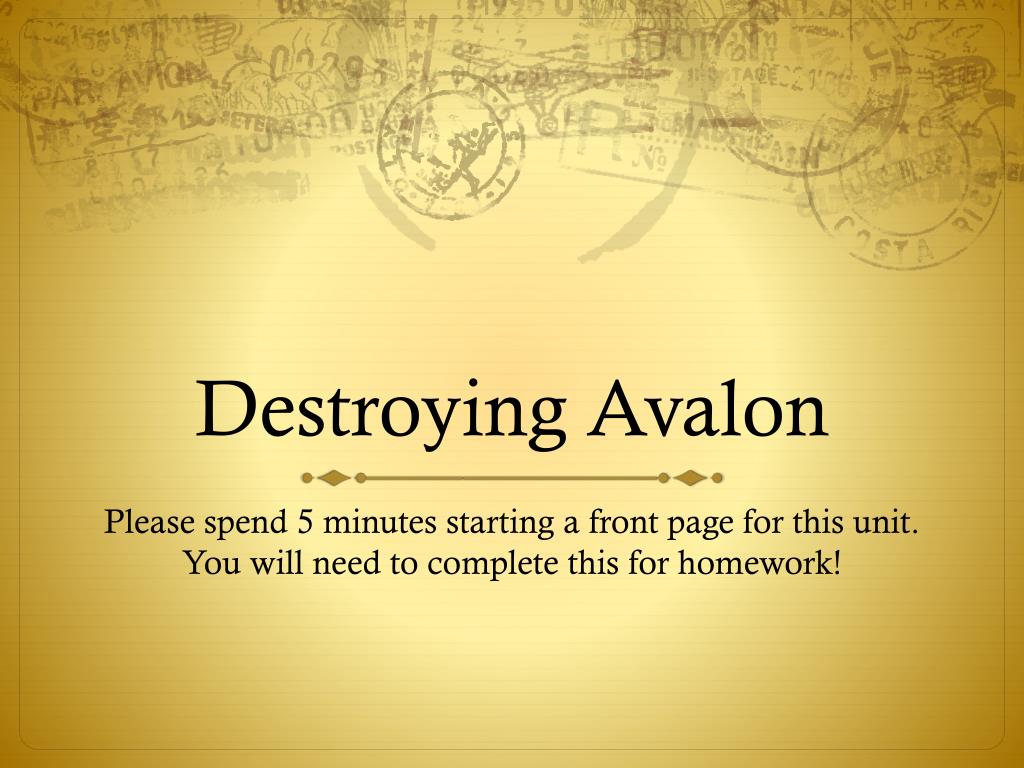 PPT - Destroying Avalon PowerPoint Presentation, free download - ID:2863697