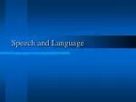 PPT - Speech, Language and Communication PowerPoint Presentation, free ...