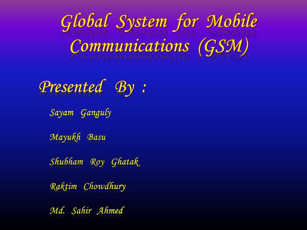 PPT - Global System for Mobile Communications (GSM) PowerPoint ...