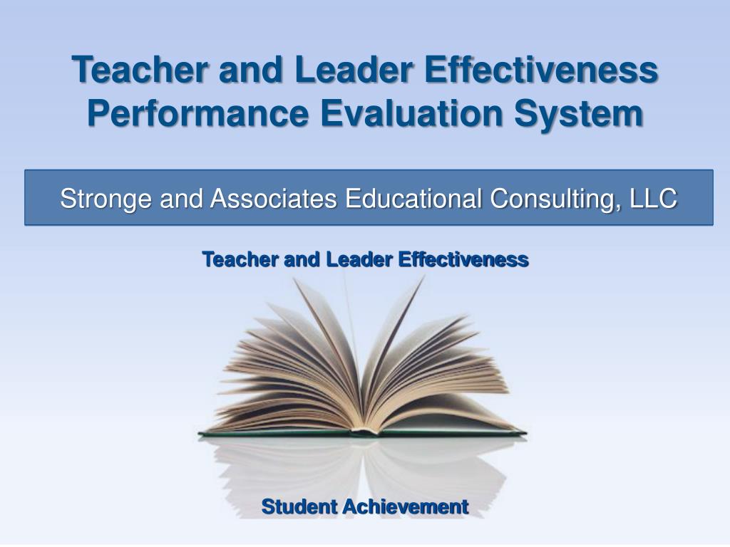 PPT - Teacher and Leader Effectiveness Performance Evaluation System ...