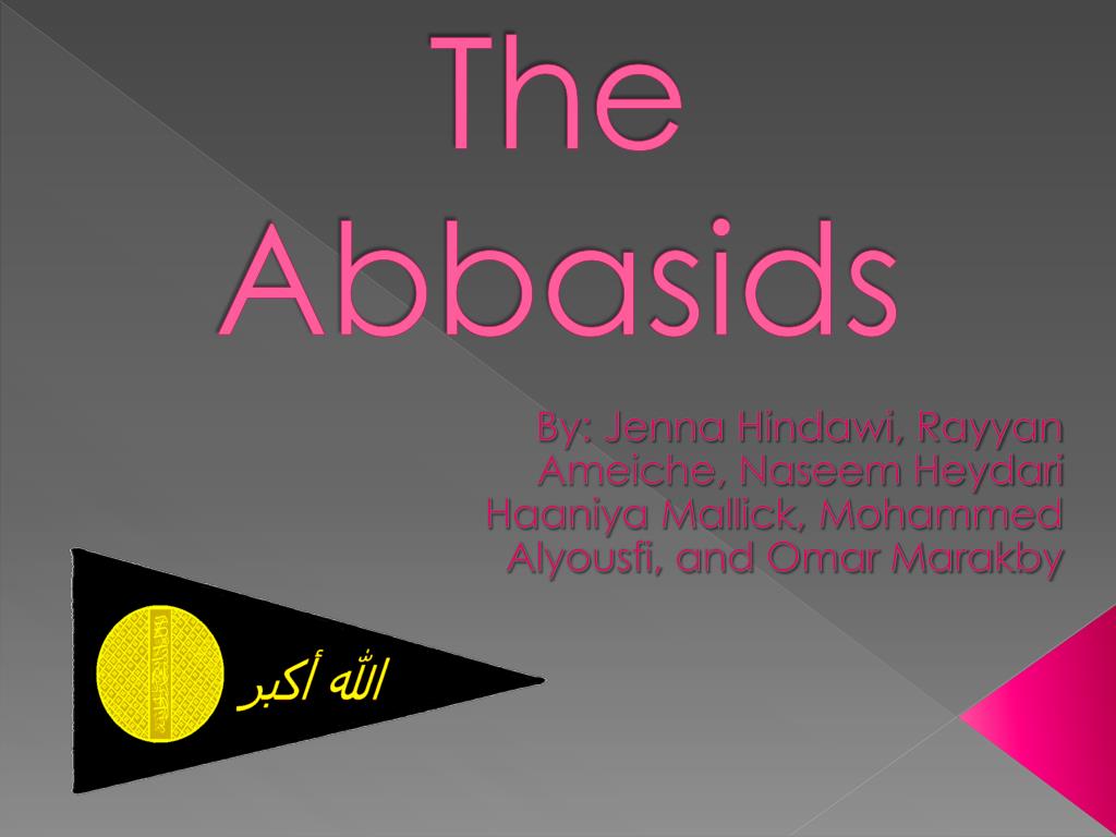 PPT - The Abbasids PowerPoint Presentation, free download - ID:2865852