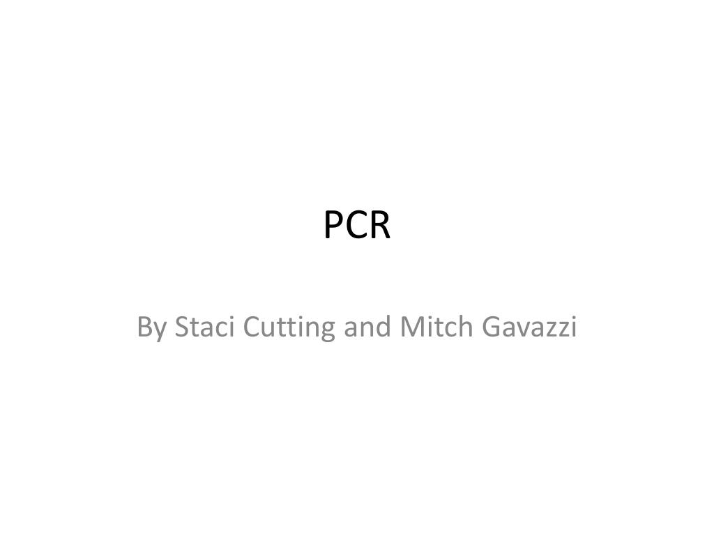 PPT - PCR PowerPoint Presentation, free download - ID:2866690