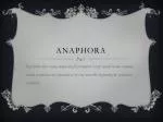 PPT - Anaphora PowerPoint Presentation, free download - ID:2867125