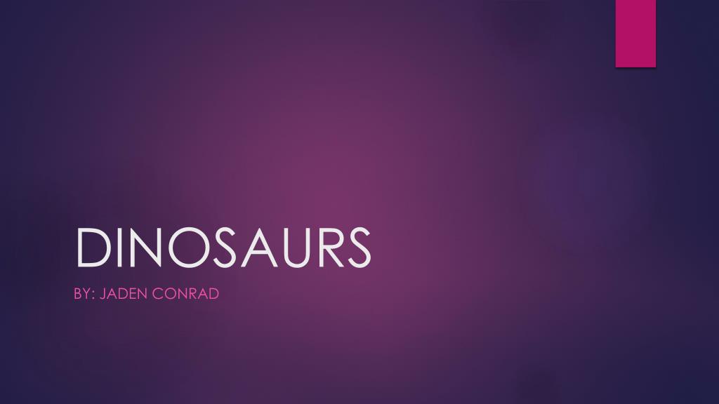 PPT - DINOSAURS PowerPoint Presentation, free download - ID:2867158