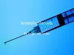 PPT - The Best Anabolic Sources Can be Trusted to Boost Anabolic ...