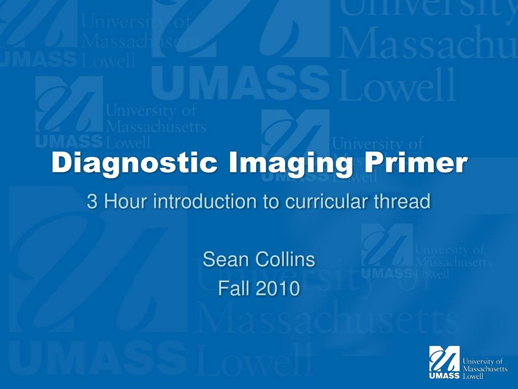 PPT - Diagnostic Imaging Primer PowerPoint Presentation, free download ...