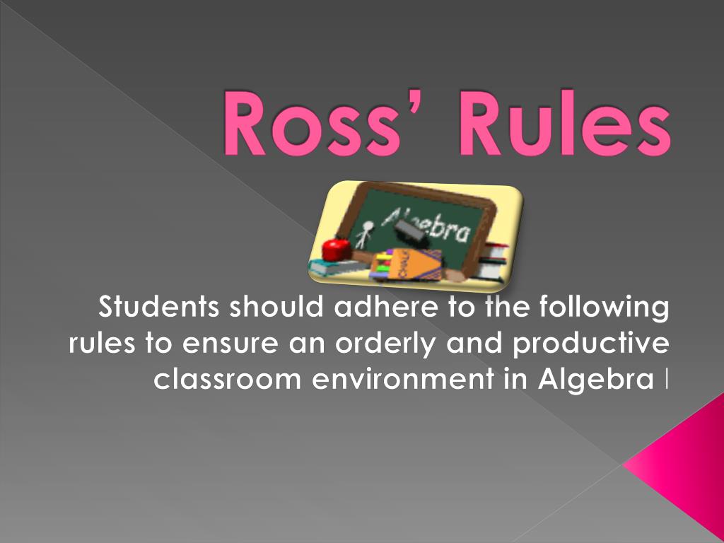 PPT - Ross’ Rules PowerPoint Presentation, free download - ID:2869800
