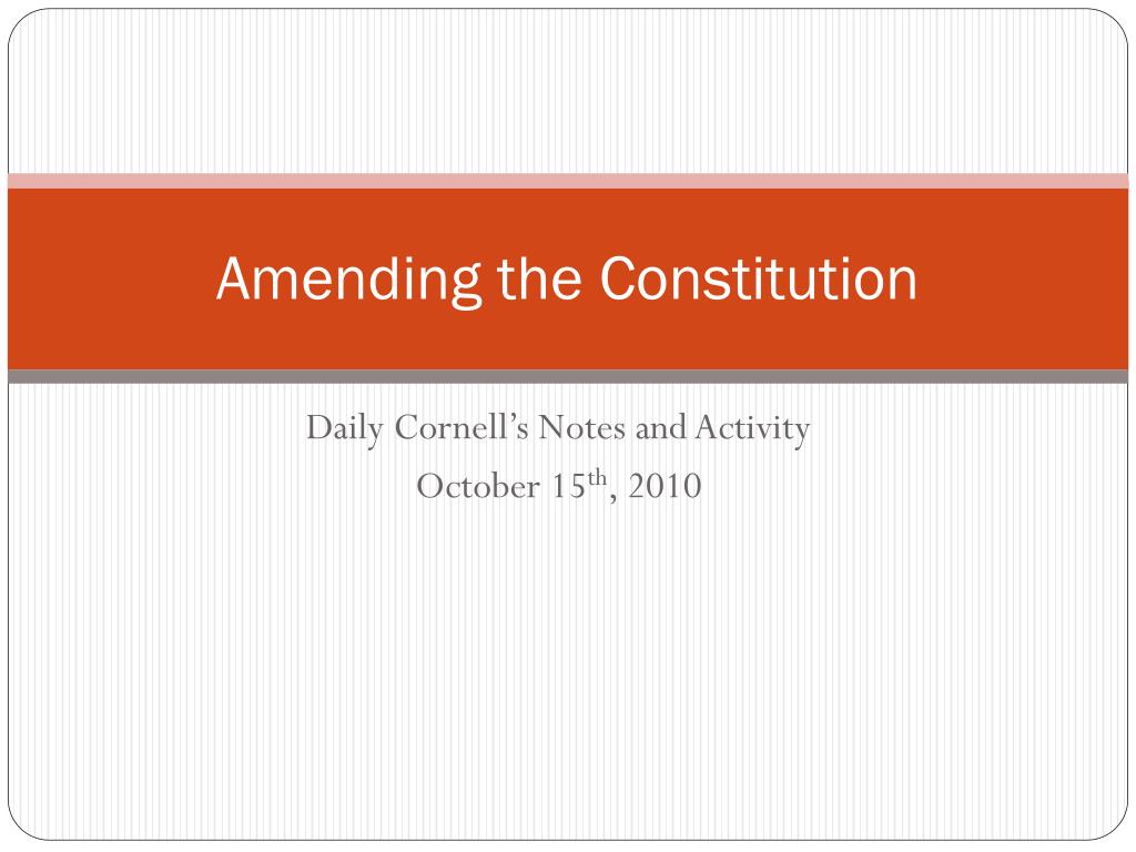 PPT - Amending the Constitution PowerPoint Presentation, free download ...