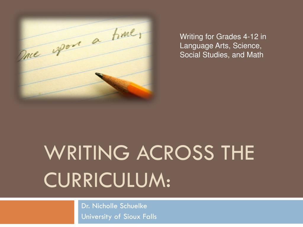 PPT - Writing Across the Curriculum: PowerPoint Presentation, free ...