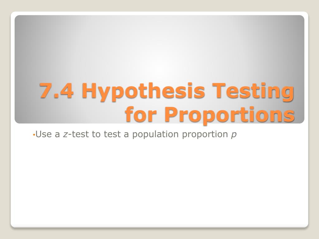PPT - Hypothesis Testing for Proportions: z-Test Analysis PowerPoint ...