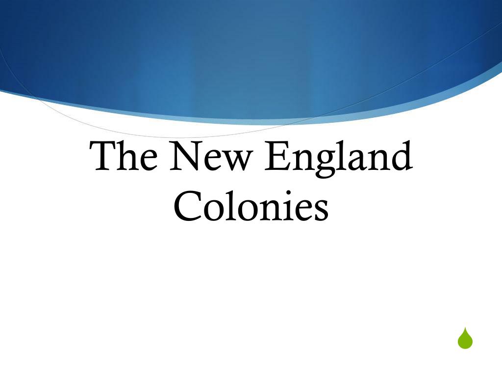 PPT - The New England Colonies PowerPoint Presentation, free download ...