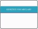 PPT - Genetics Vocabulary PowerPoint Presentation, free download - ID ...