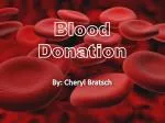PPT - BLOOD DONATION PowerPoint Presentation, free download - ID:8697636