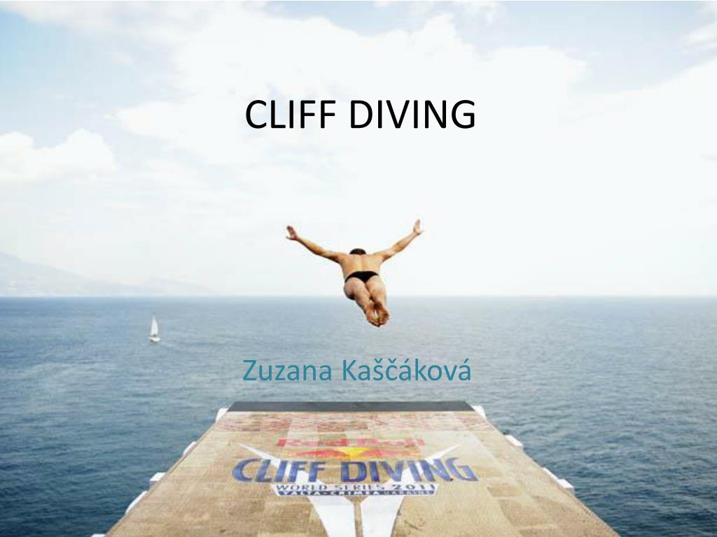 PPT - CLIFF DIVING PowerPoint Presentation, free download - ID:2873079
