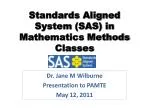 PPT - Teaching Mathematics for Learning A Standards Aligned System ...