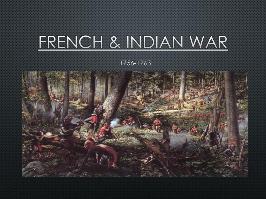 PPT - French & Indian War PowerPoint Presentation, free download - ID ...