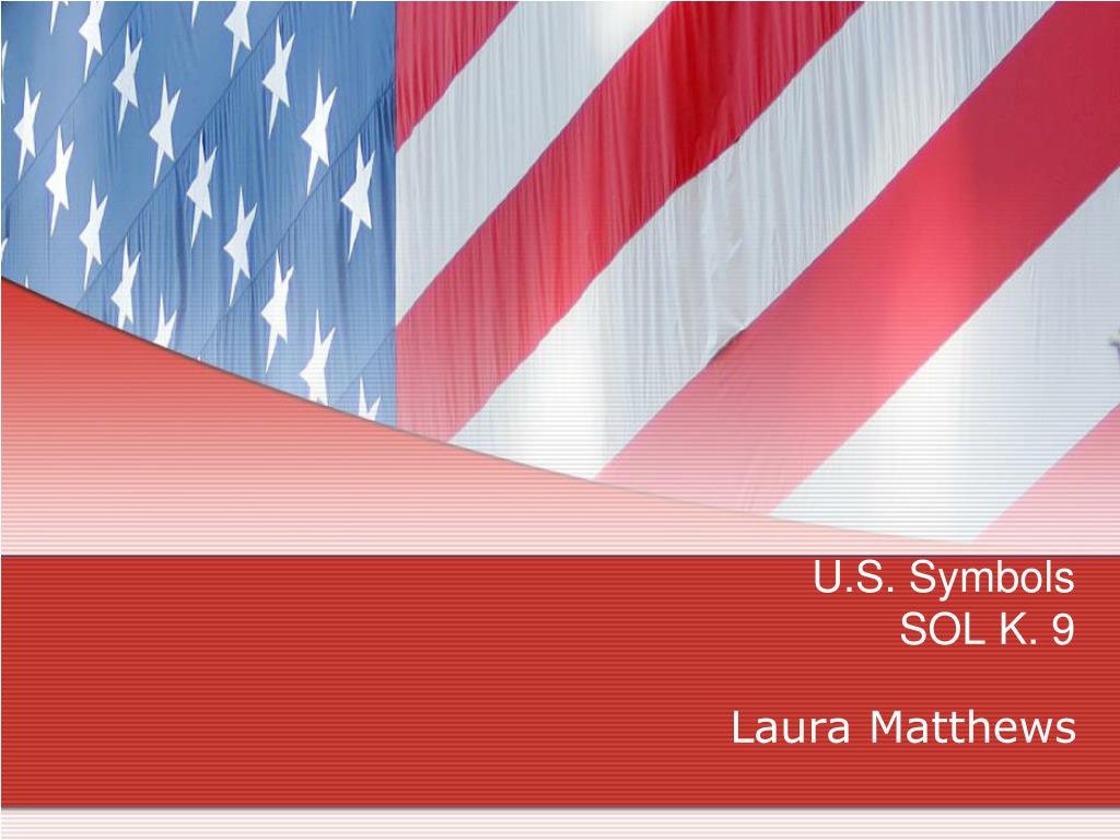 PPT - U.S. Symbols SOL K. 9 PowerPoint Presentation, free download - ID ...