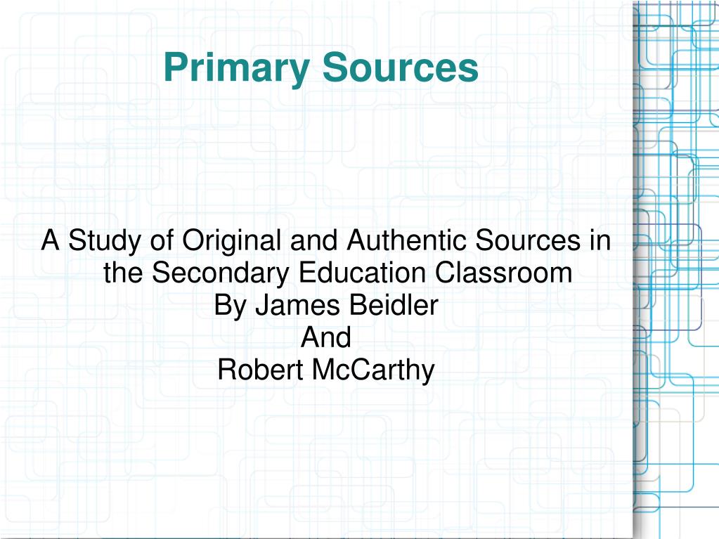 PPT - Primary Sources PowerPoint Presentation, free download - ID:2873744
