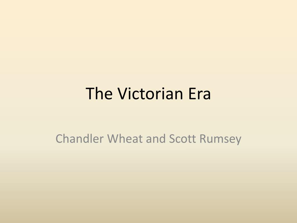 PPT - The Victorian Era PowerPoint Presentation, free download - ID:2875748