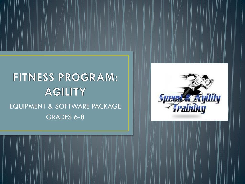 PPT - FITNESS PROGRAM: AGILITY PowerPoint Presentation, free download ...