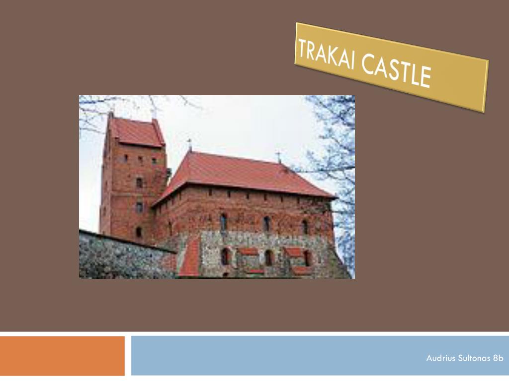 PPT - Trakai castle PowerPoint Presentation, free download - ID:2876551