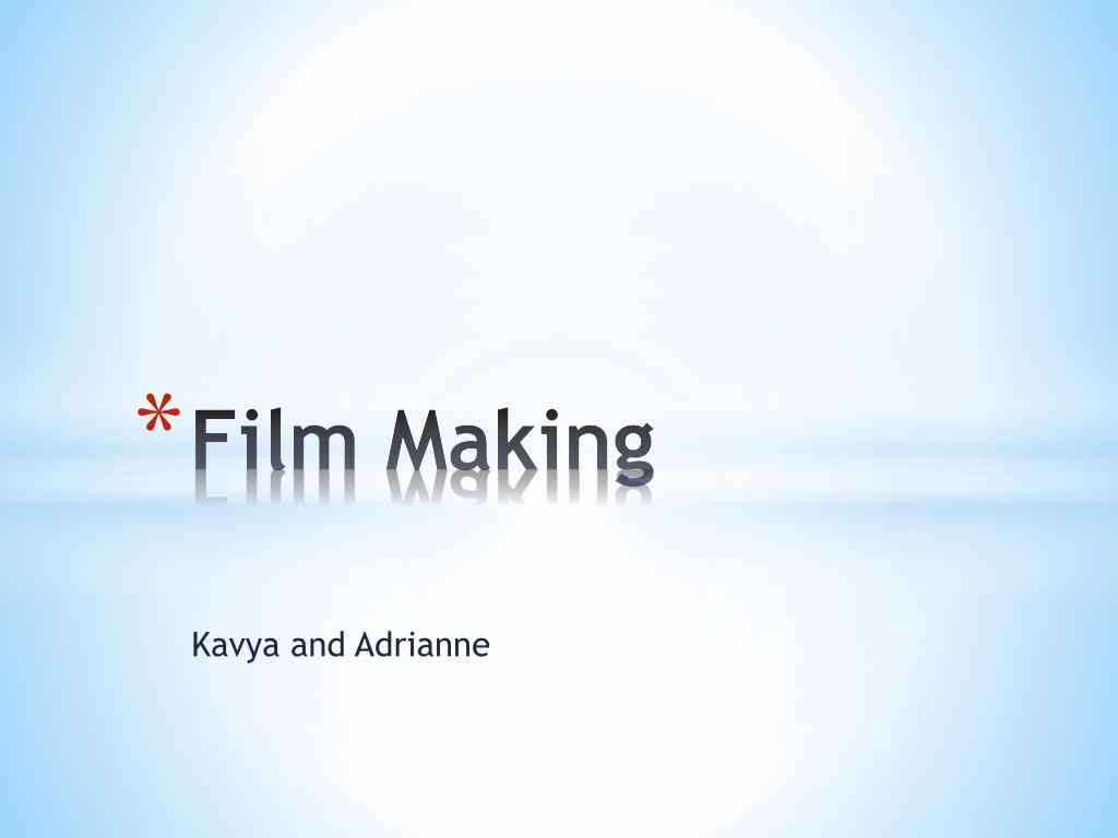 PPT - Film Making PowerPoint Presentation, free download - ID:2877520