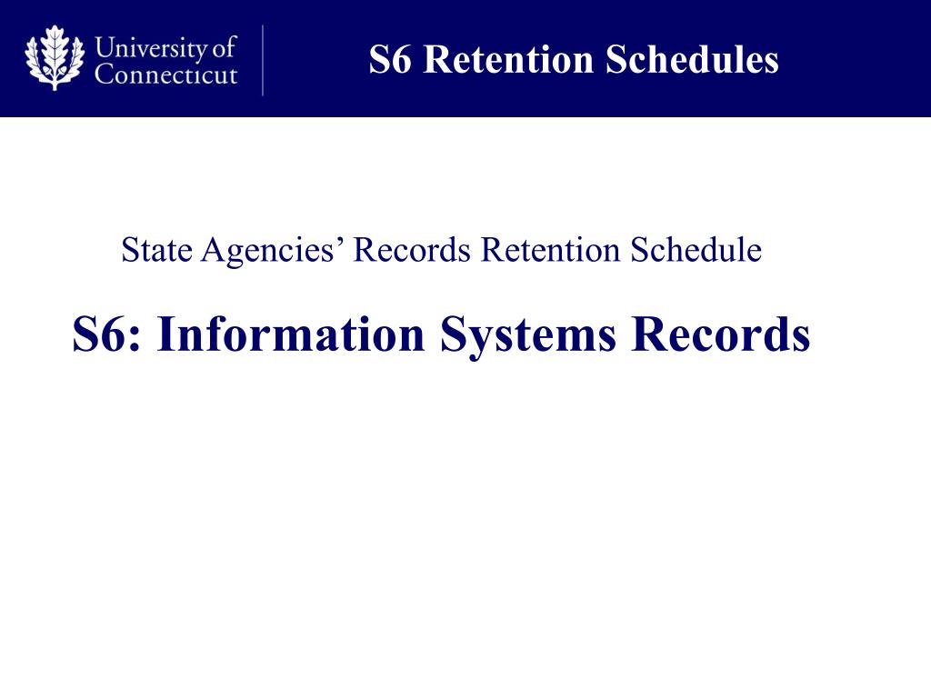 PPT - S6 Retention Schedules PowerPoint Presentation, free download ...