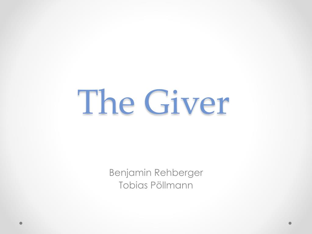 PPT - The Giver PowerPoint Presentation, free download - ID:2880484