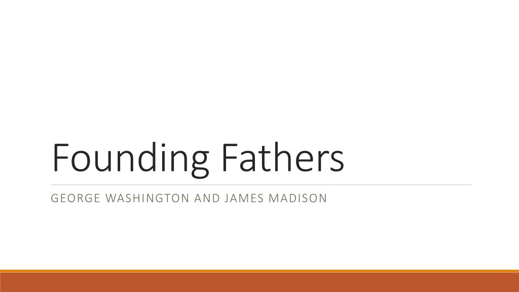 PPT - Founding Fathers PowerPoint Presentation, free download - ID:2881071