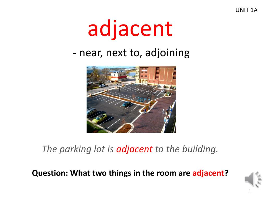 PPT - adjacent PowerPoint Presentation, free download - ID:2882027