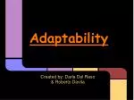 PPT - Importance of Adaptability Skills PowerPoint Presentation, free ...
