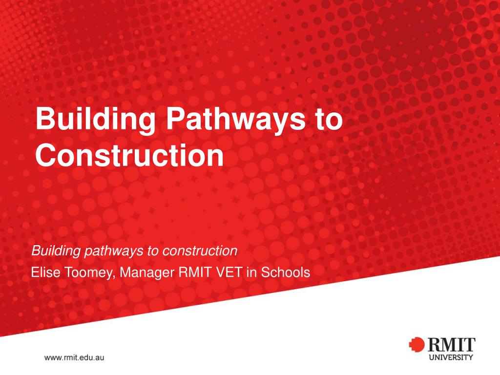 PPT - Building Pathways to Construction PowerPoint Presentation, free ...