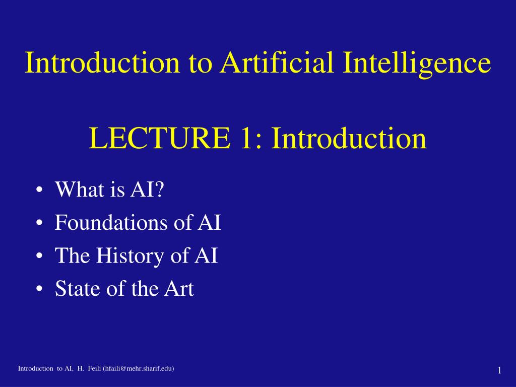 PPT - Introduction to Artificial Intelligence LECTURE 1: Introduction ...