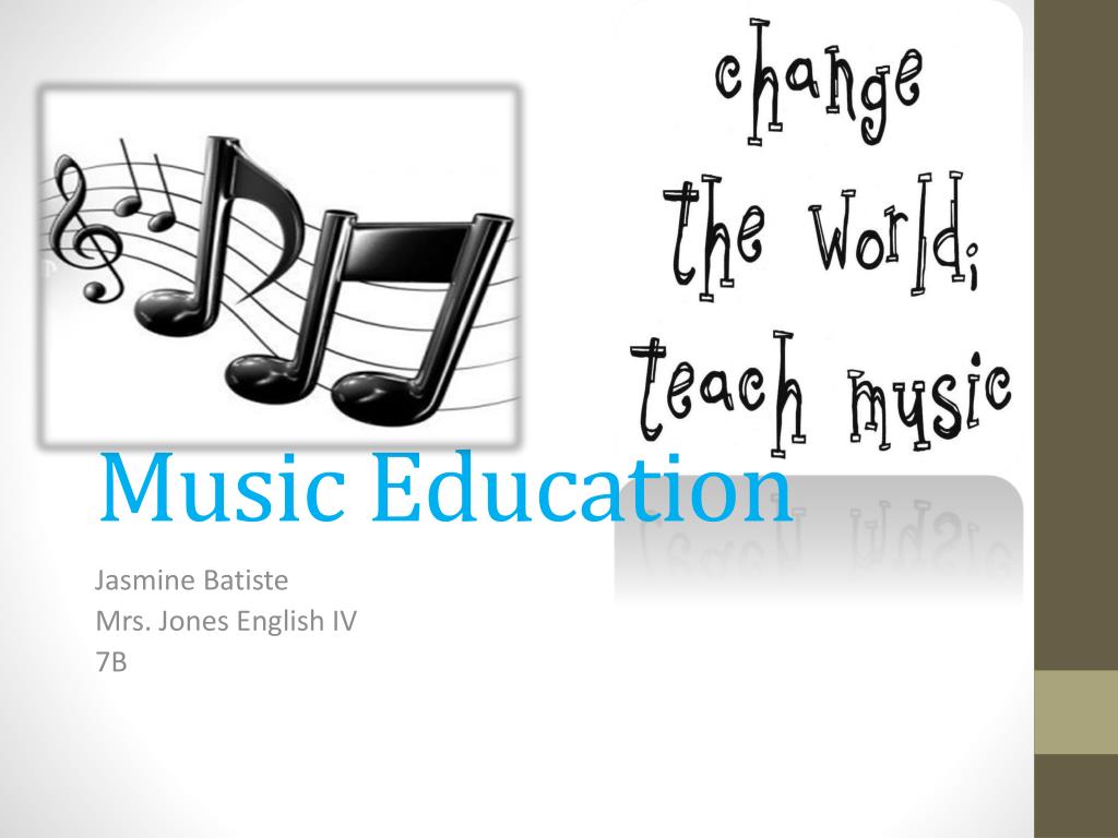 PPT - Music Education PowerPoint Presentation, free download - ID:2886033