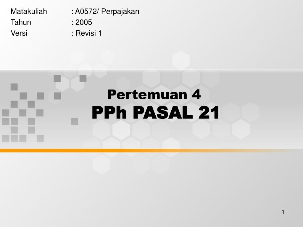 PPT - Pertemuan 4 PPh PASAL 21 PowerPoint Presentation, free download ...