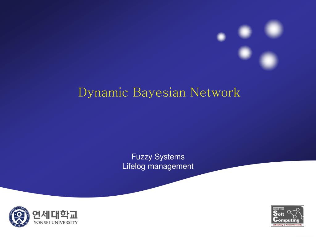 PPT - Dynamic Bayesian Network PowerPoint Presentation, free download ...