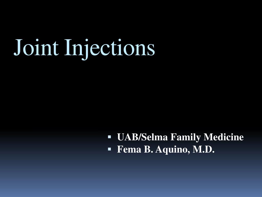 PPT - Joint Injections PowerPoint Presentation, free download - ID:2890558