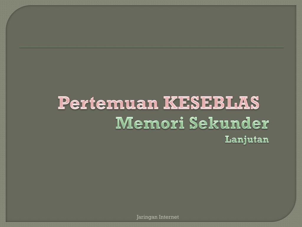 PPT - Memori Sekunder Lanjutan PowerPoint Presentation, free download ...