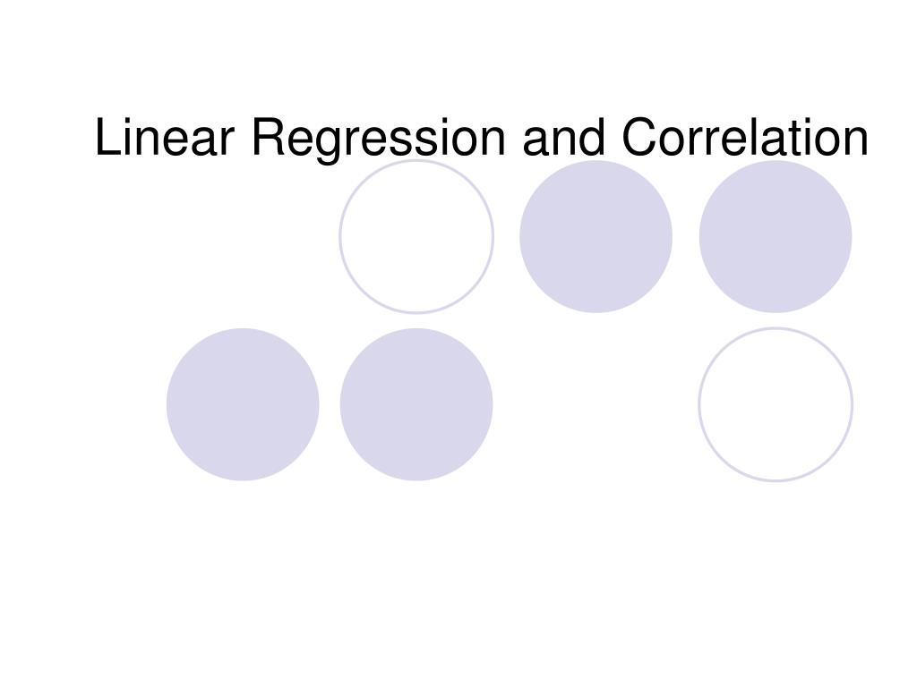 PPT - Linear Regression and Correlation PowerPoint Presentation, free ...