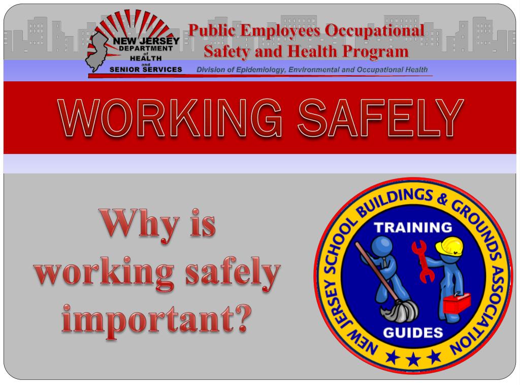 PPT - WORKING SAFELY PowerPoint Presentation, free download - ID:2895104