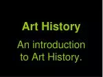 PPT - Art History PowerPoint Presentation, free download - ID:979832