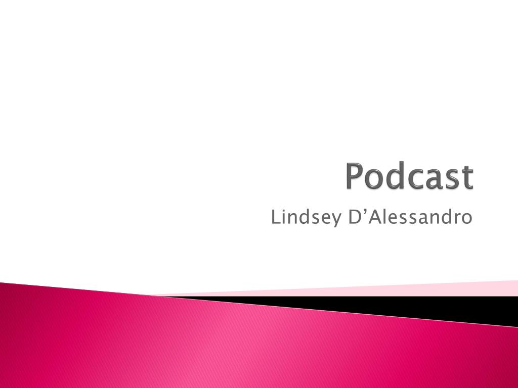 PPT - Podcast PowerPoint Presentation, free download - ID:2895777