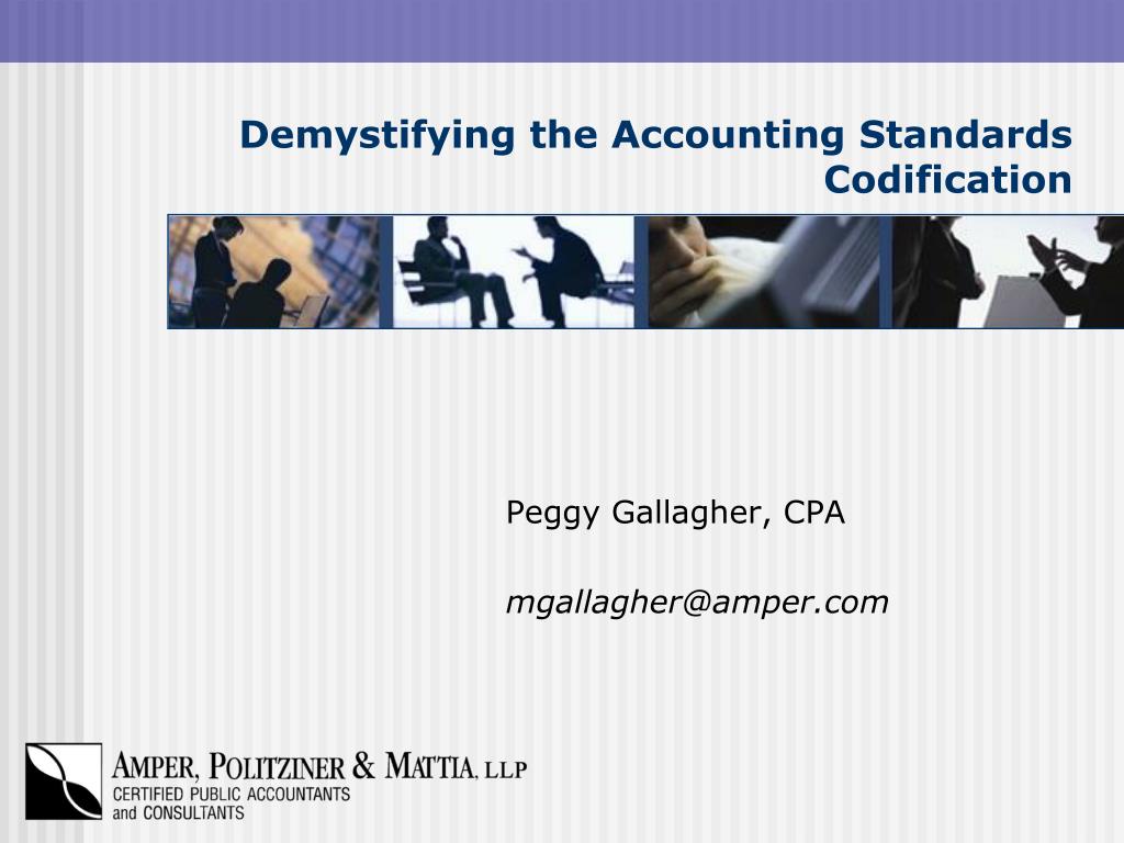 PPT - Demystifying the Accounting Standards Codification PowerPoint ...