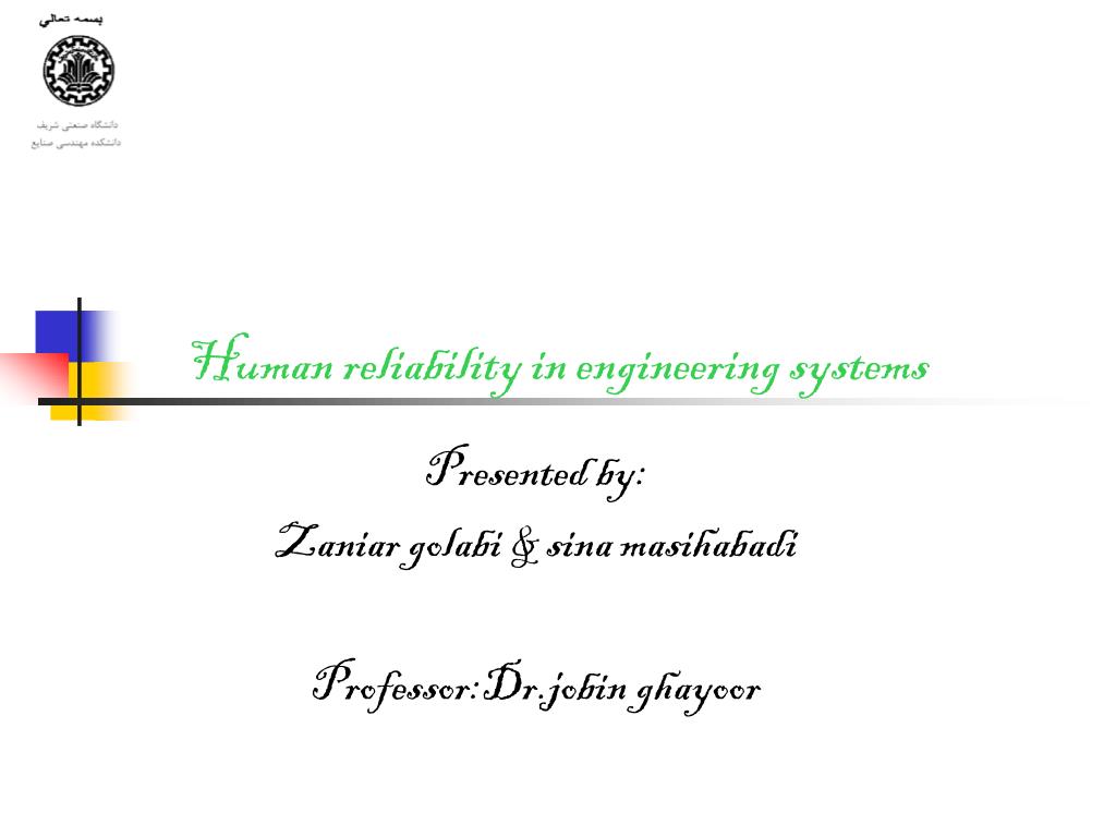 PPT - Human reliability in engineering systems PowerPoint Presentation ...