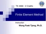 PPT - Finite Element Method PowerPoint Presentation, free download - ID ...